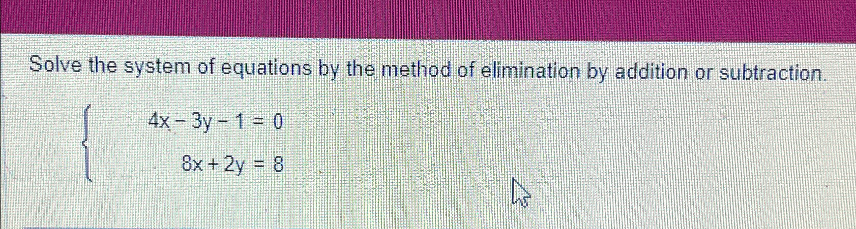Solved Solve the system of equations by the method of | Chegg.com