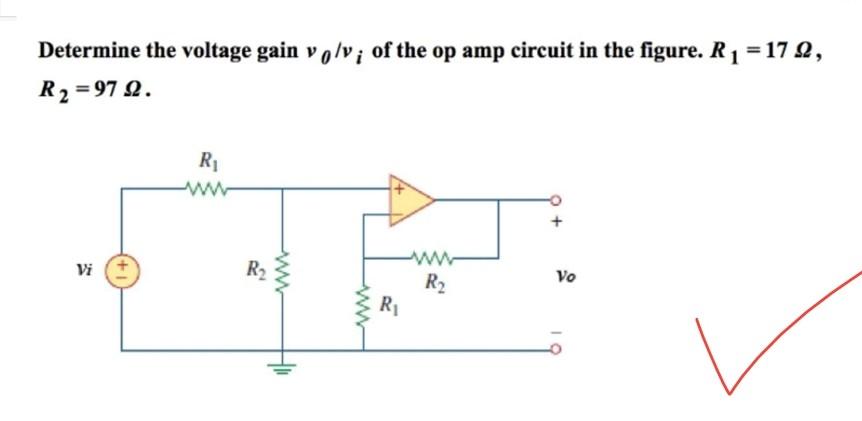 Solved Determine the voltage gain v0/vi of the op amp | Chegg.com
