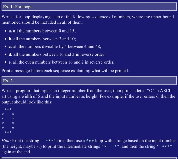 Solved Ex 1 For Loops Write A For Loop Displaying Each Of 7153