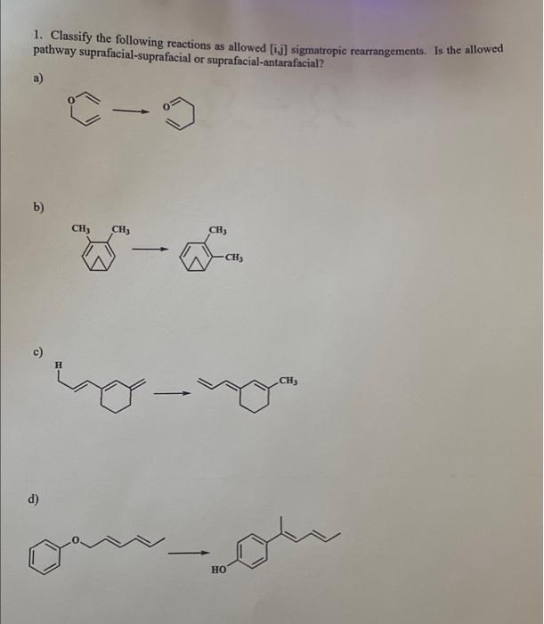 Solved 1 Classify The Following Reactions As Allowed Ij 8621
