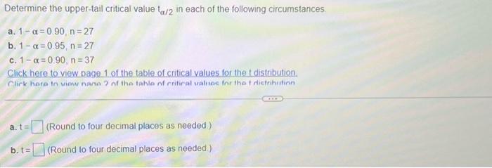 Solved Determine the upper-tail critical value tα/2 in each | Chegg.com
