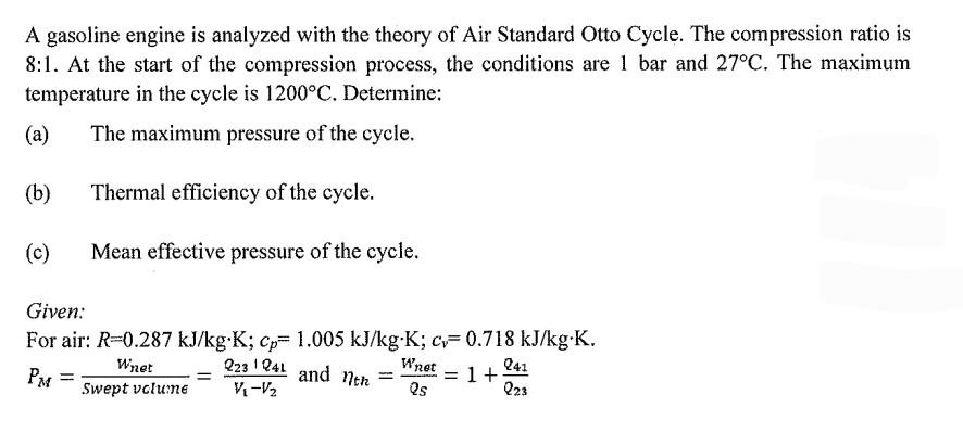 Solved A gasoline engine is analyzed with the theory of Air | Chegg.com