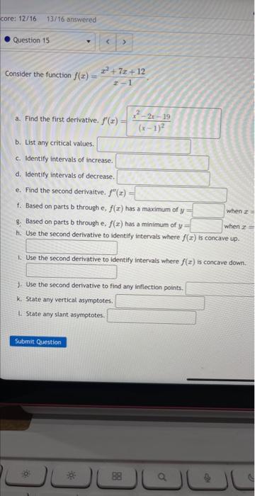 Solved Consider the function f(x) = (x ^ 2 + 7x + 12)/(x - | Chegg.com