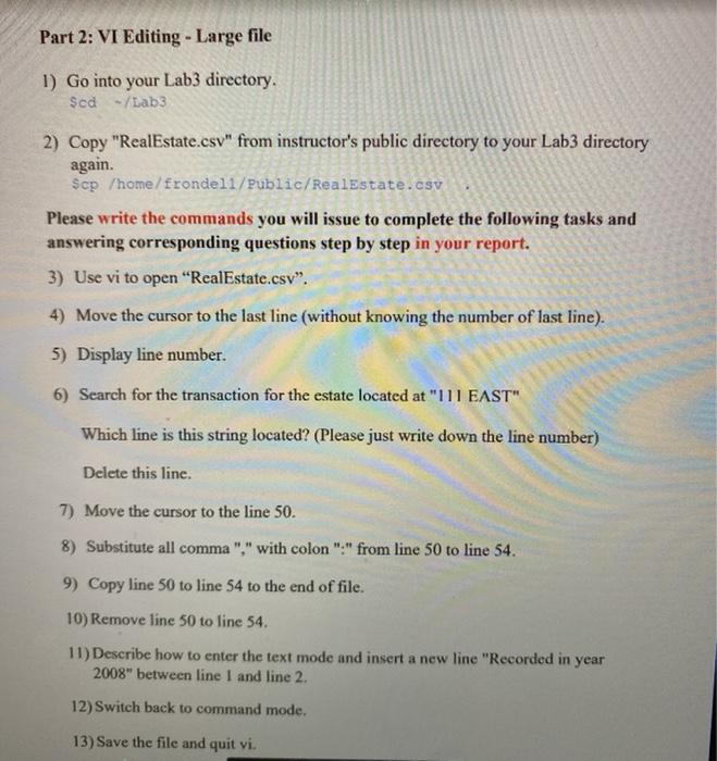 Solved Part 2: VI Editing - Large file 1) Go into your Lab3 | Chegg.com