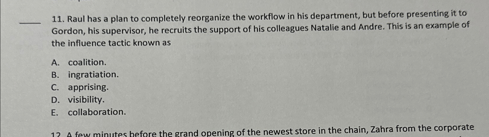 Solved Raul has a plan to completely reorganize the workflow | Chegg.com