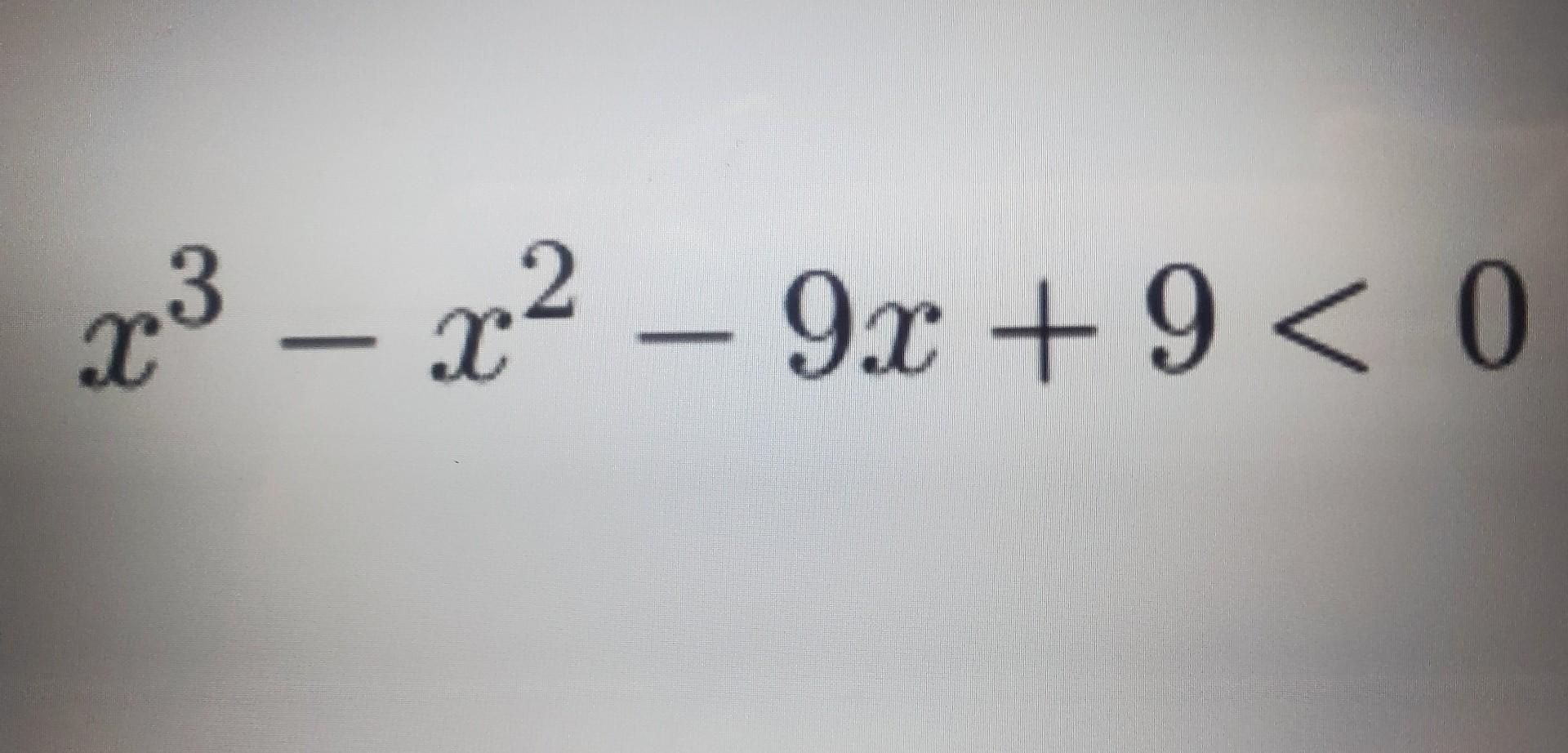 Solved x3−x2−9x+9