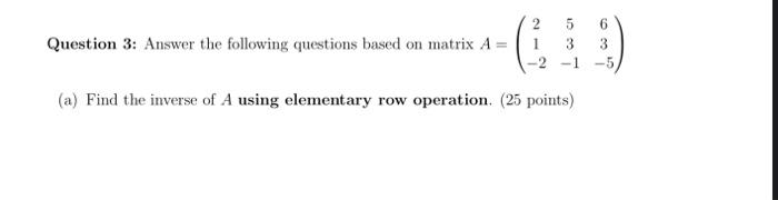 Solved Question 3: Answer the following questions based on | Chegg.com