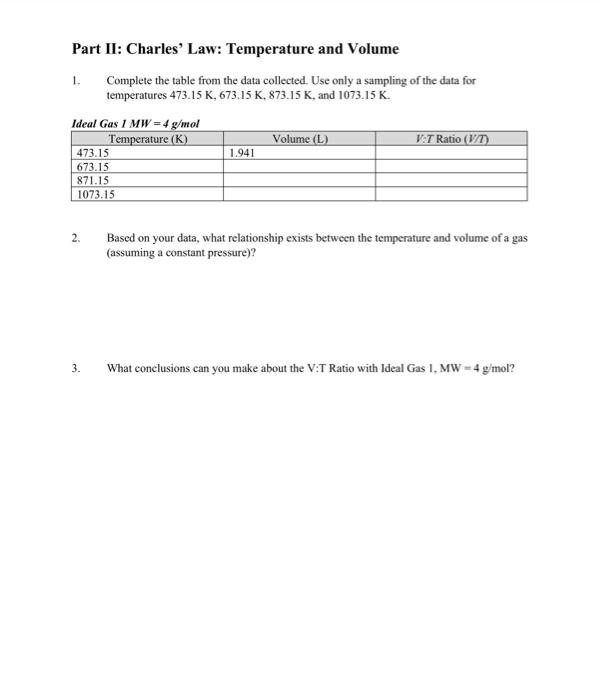 Part II: Charles' Law: Temperature and Volume 1. | Chegg.com