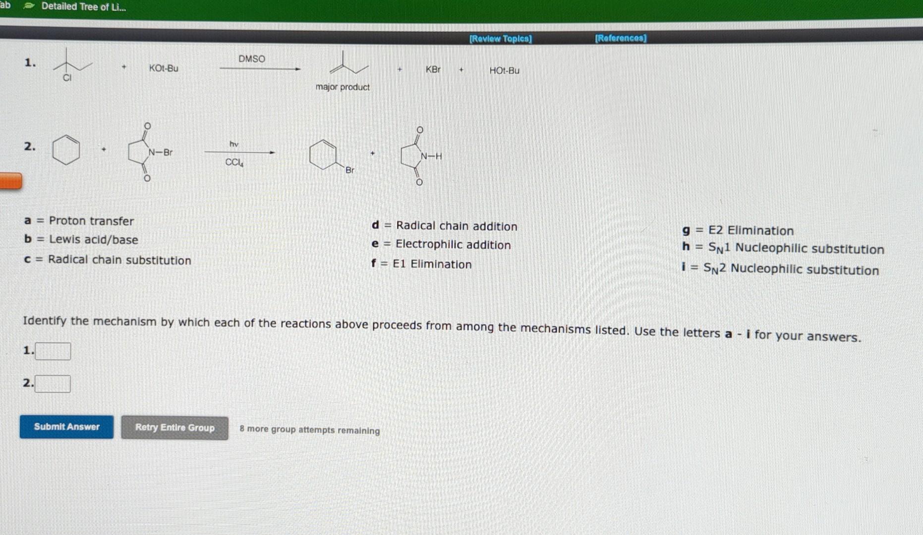 Solved a= Proton transfer d= Radical chain addition g= E2 | Chegg.com