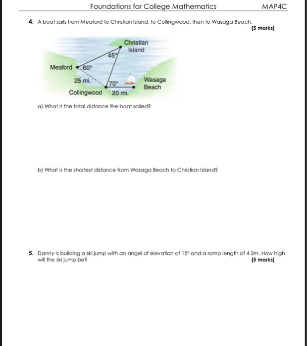Solved Foundations for College Mathematics MAP4C 4. A boat | Chegg.com