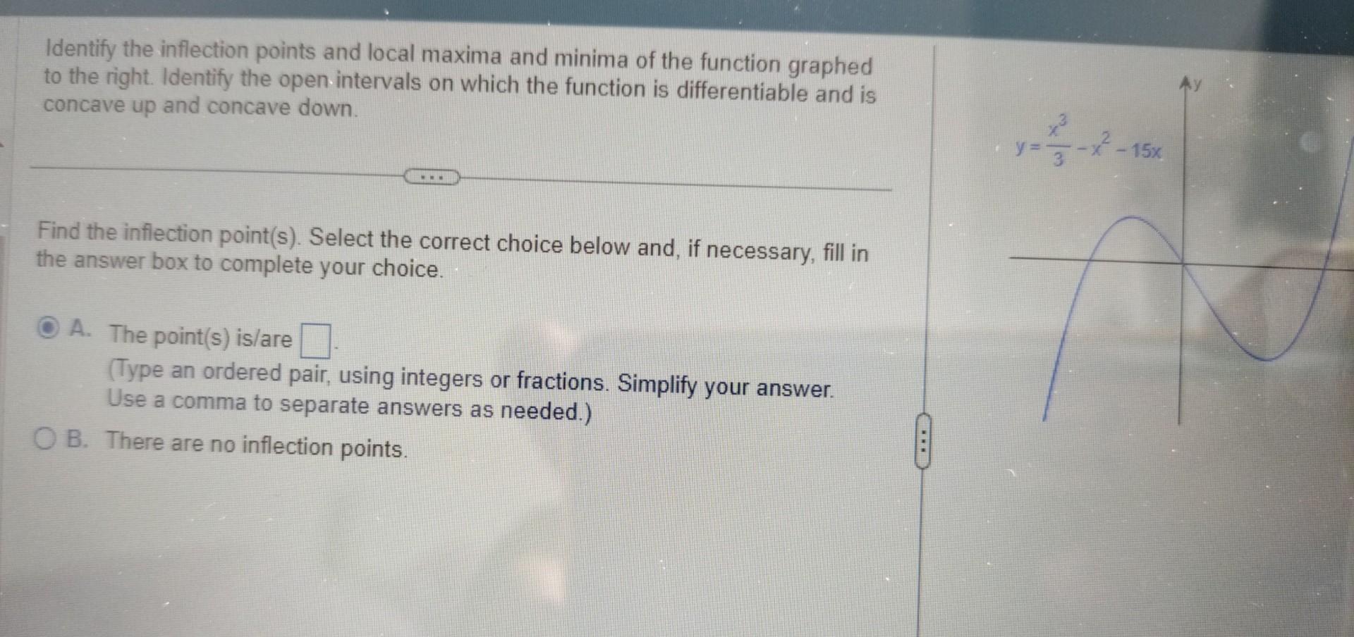 Solved Identify the inflection points and local maxima and | Chegg.com