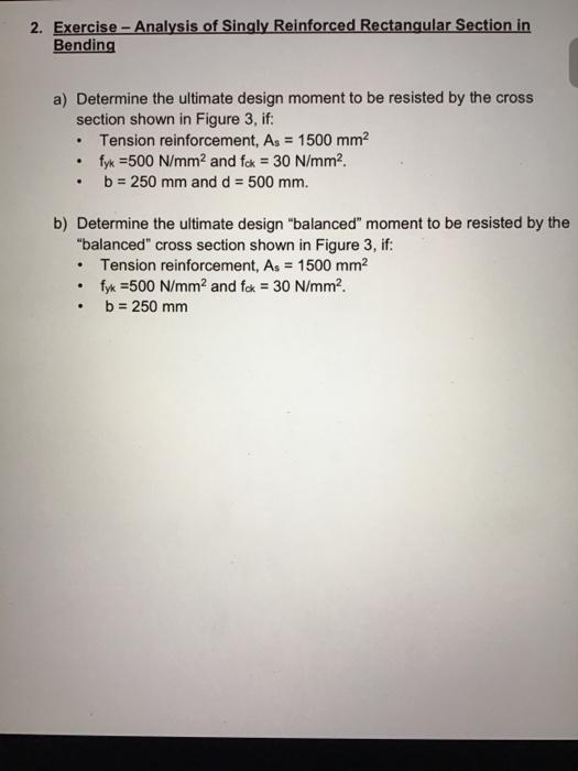 Solved Exercise – Design of Singly Reinforced Rectangular | Chegg.com