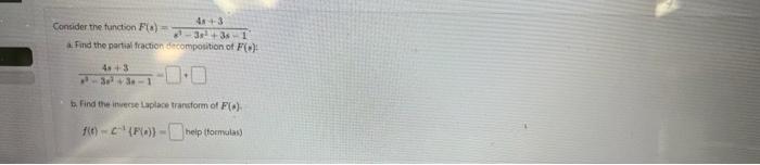 Solved Consider the function F(x)=s3−3s2+3s−14x+3 a. Find | Chegg.com