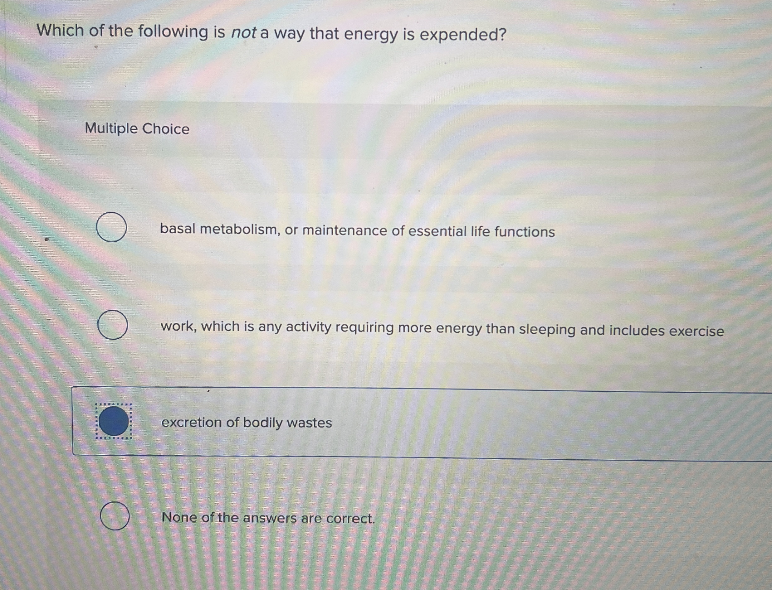 Solved Which of the following is not a way that energy is | Chegg.com