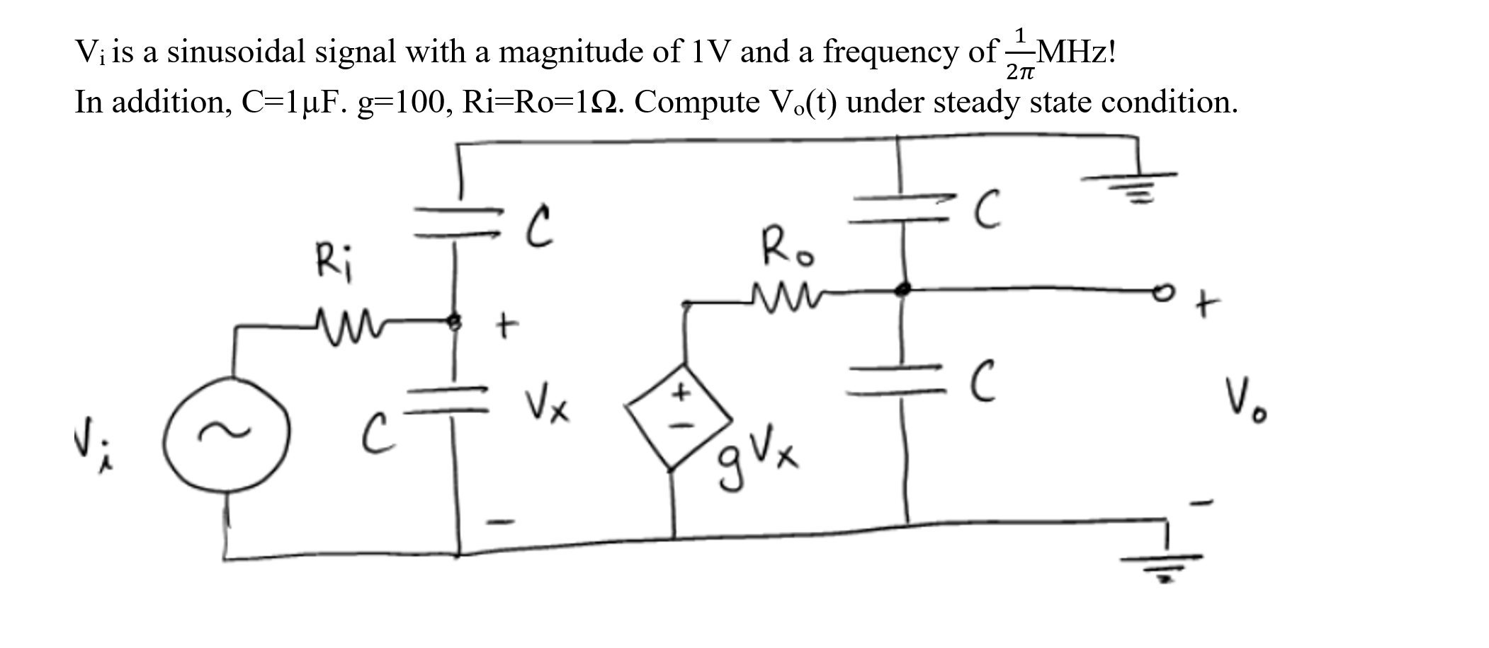 Vi ﻿is a sinusoidal signal with a magnitude of 1 ﻿V | Chegg.com