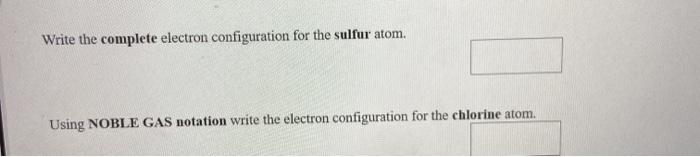 Solved Write the complete electron configuration for the | Chegg.com