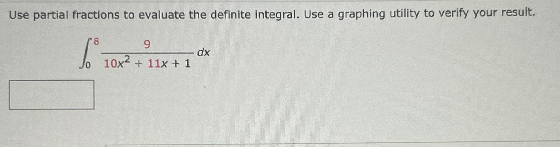 Solved Use partial fractions to evaluate the definite | Chegg.com