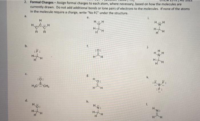 Solved 2. Formal Charges - Assign formal charges to each | Chegg.com