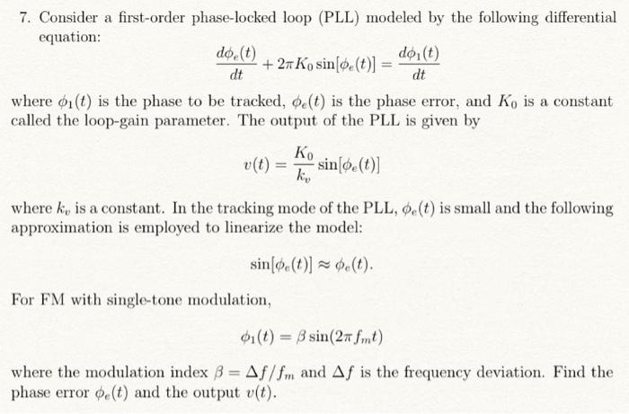 Solved 7. Consider a first-order phase-locked loop (PLL) | Chegg.com