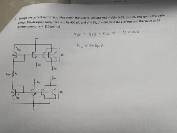 Solved Design the current mirror assuming match transistors. | Chegg.com