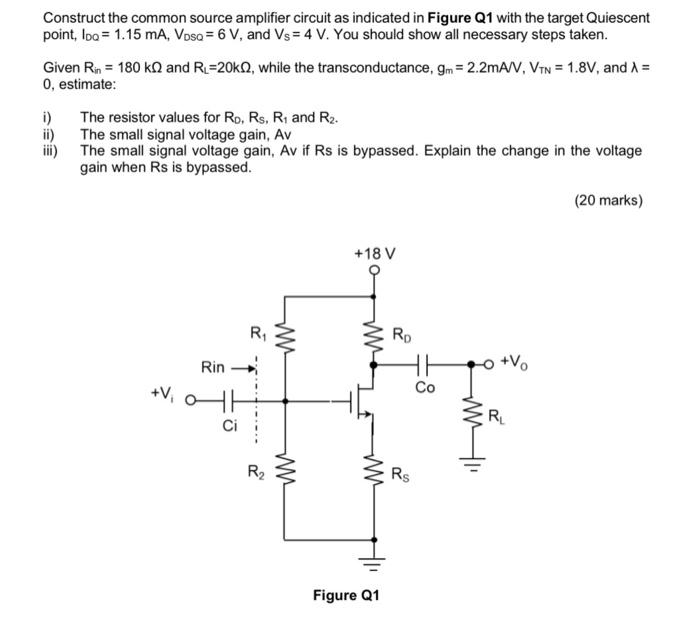 Solved Construct The Common Source Amplifier Circuit As