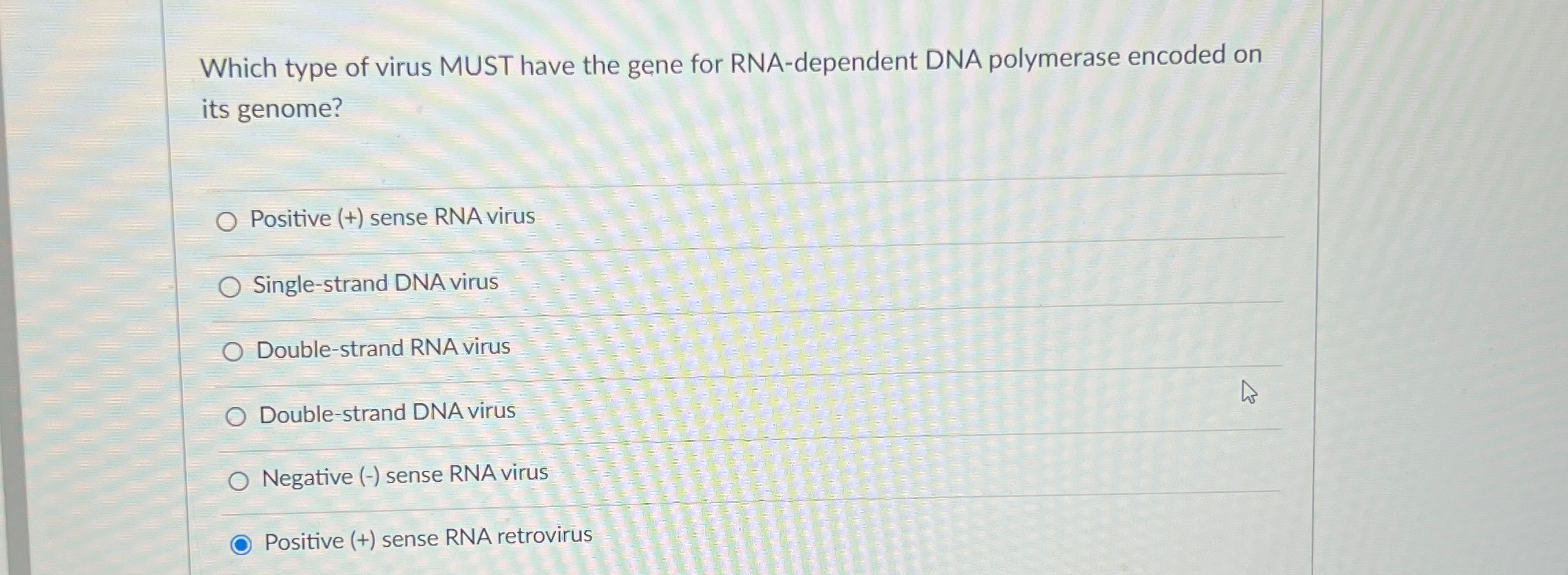 Solved Which type of virus MUST have the gene for | Chegg.com
