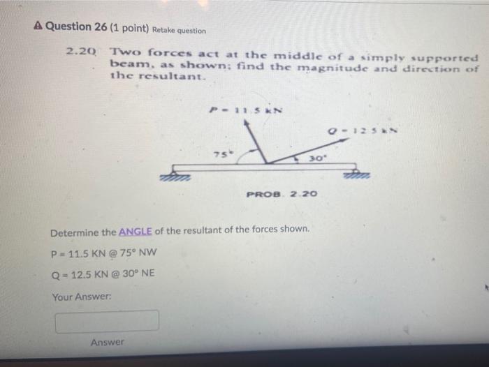 Solved A Question 26 (1 point) Retake question 2.20 Two | Chegg.com