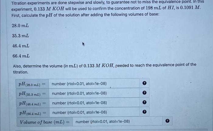 Solved Titration experiments are done stepwise and slowly, | Chegg.com