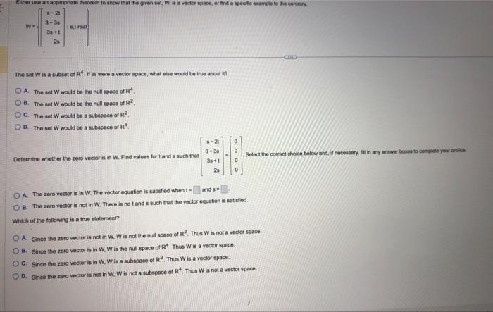 Solved w=⎩⎨⎧⎣⎡s−2t3+3tsa+t2 s⎦⎤ is,t feat ⎭⎬⎫ The set W is a | Chegg.com