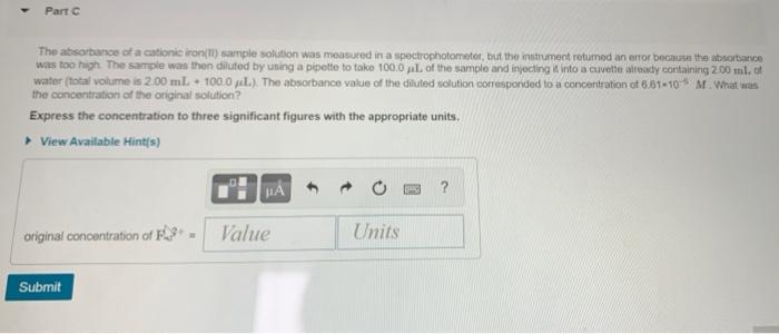 Solved Part C The absorbance of a cationic iron(11) sample | Chegg.com
