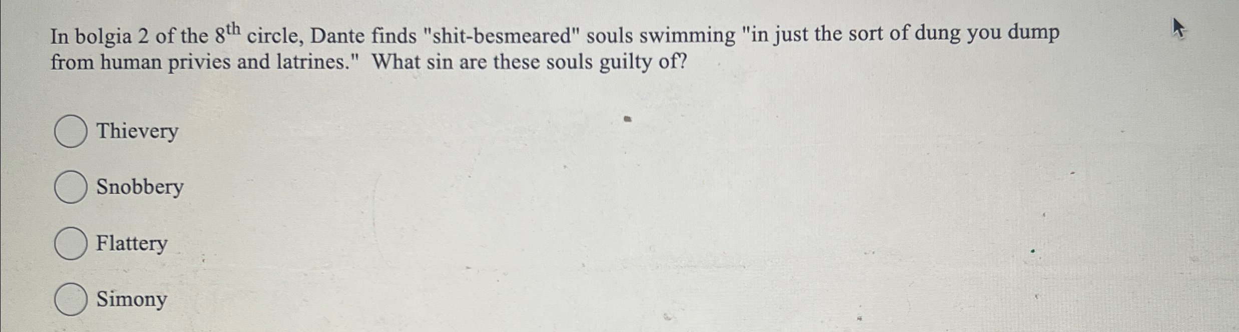 Solved In bolgia 2 ﻿of the 8th ﻿circle, Dante finds | Chegg.com