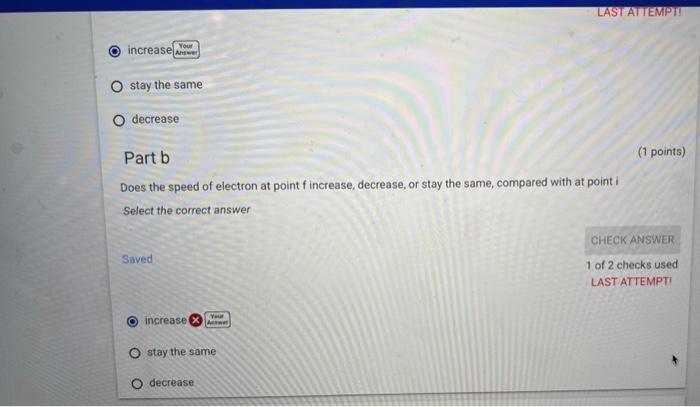 Solved 3. An electron moves along the trajectory of Figure | Chegg.com