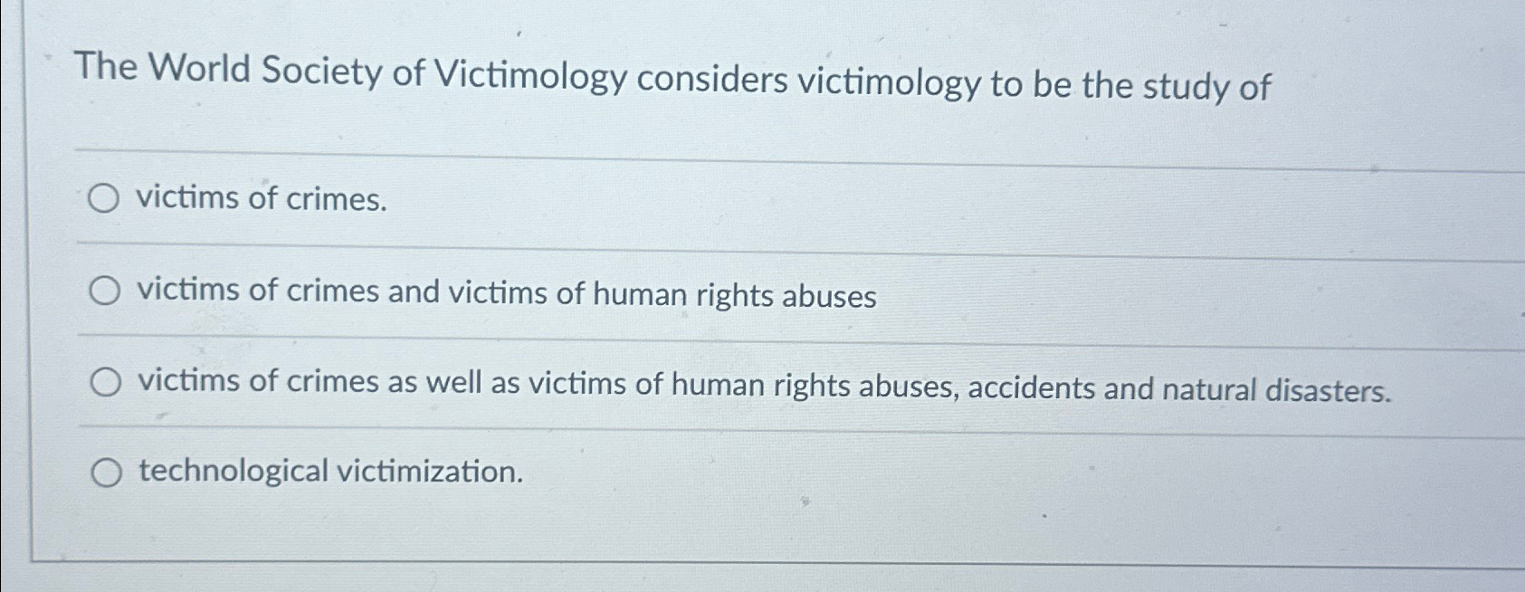 Solved The World Society of Victimology considers | Chegg.com