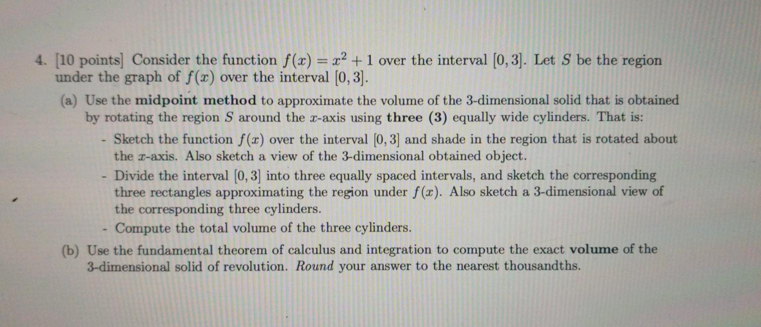 Solved 4. [10 points) Consider the function f(x) = x2 +1 | Chegg.com