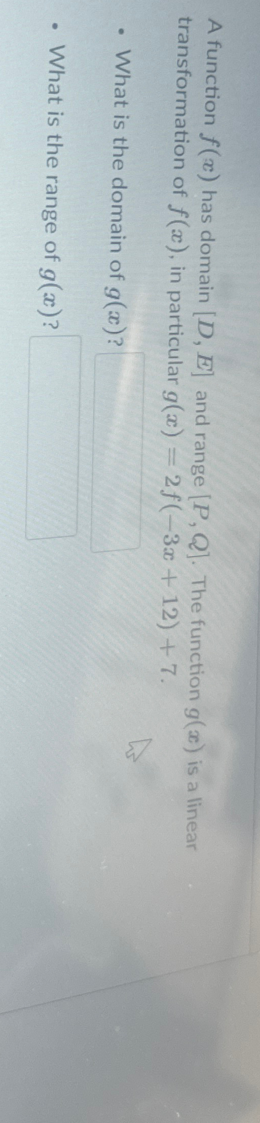Solved A function f(x) ﻿has domain D,E ﻿and range P,Q. ﻿The | Chegg.com