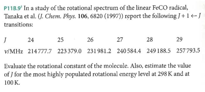 Solved P11 B.9‡ In a study of the rotational spectrum of the | Chegg.com