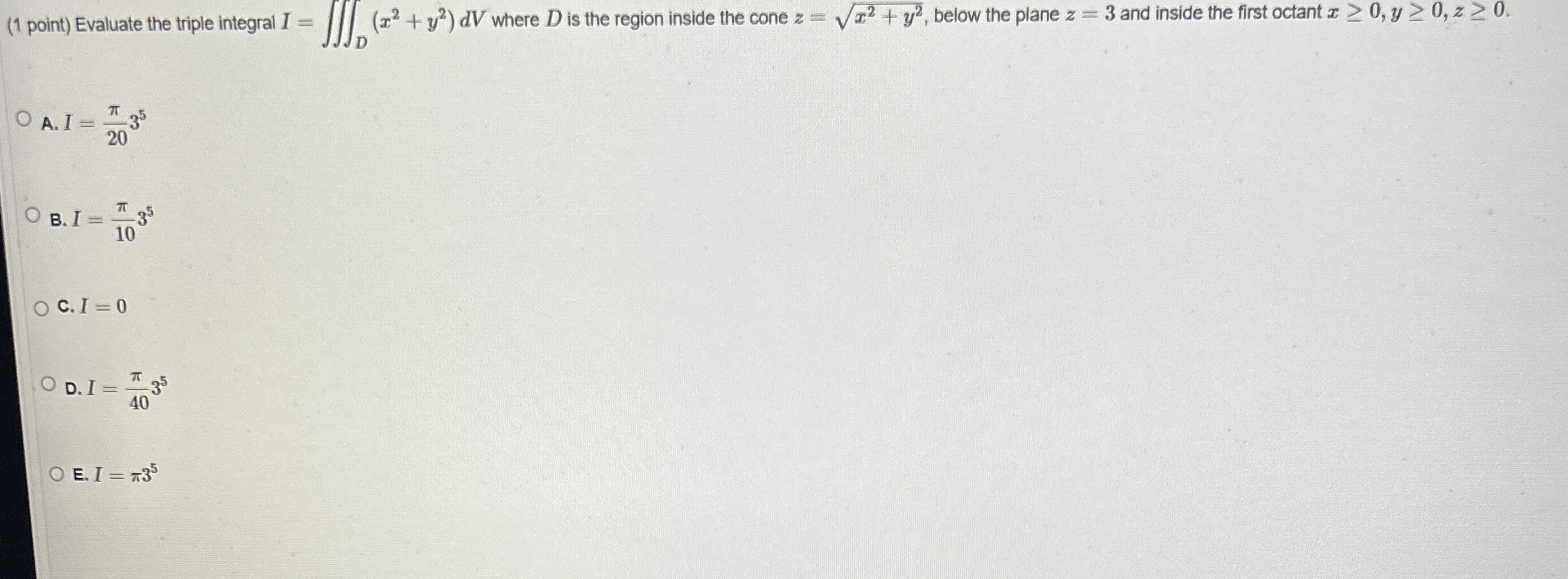 Solved (1 ﻿point) ﻿Evaluate the triple integral | Chegg.com
