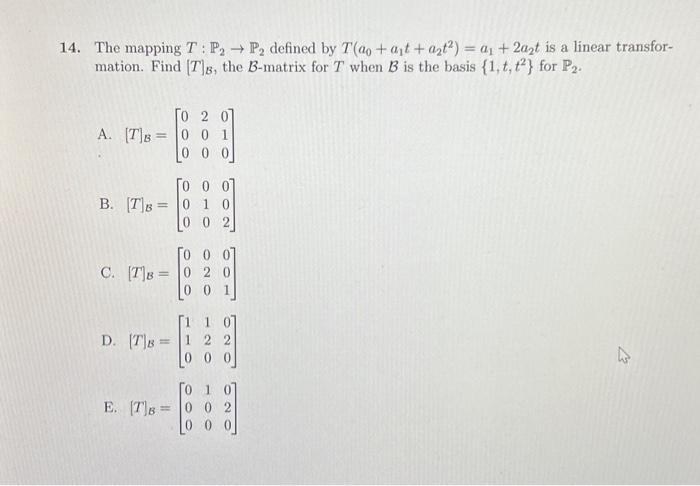 Solved 14. The mapping T:P2→P2 defined by | Chegg.com