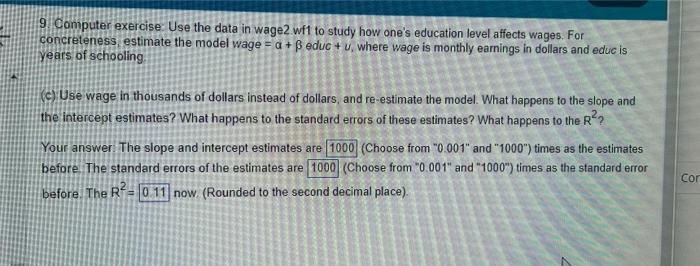 Solved 9. Computer exercise: Use the data in wage2. wf1 to | Chegg.com