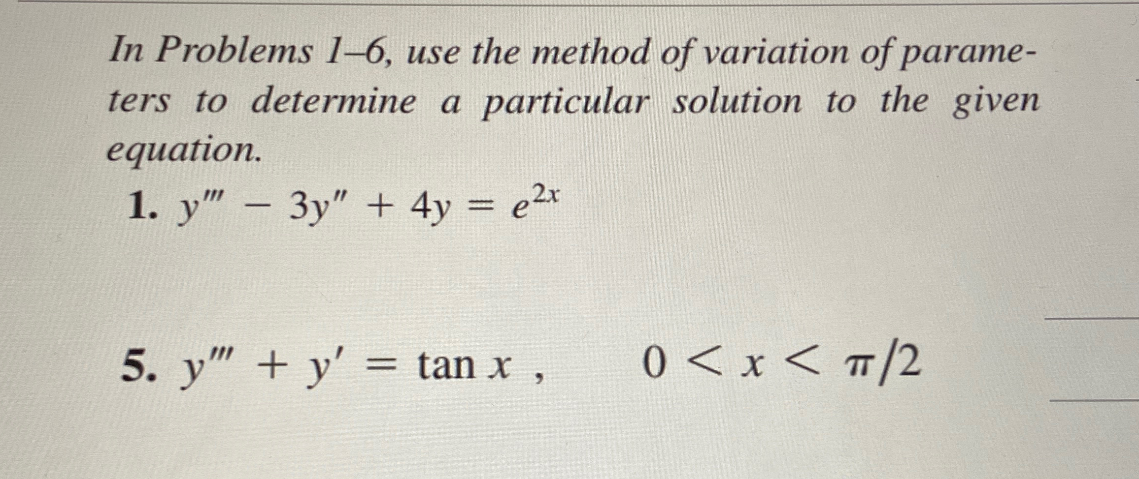 Solved In Problems 1-6, ﻿use the method of variation of | Chegg.com