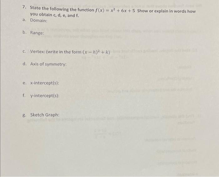 Solved 7. State the following the function f(x)=x2+6x+5 Show | Chegg.com