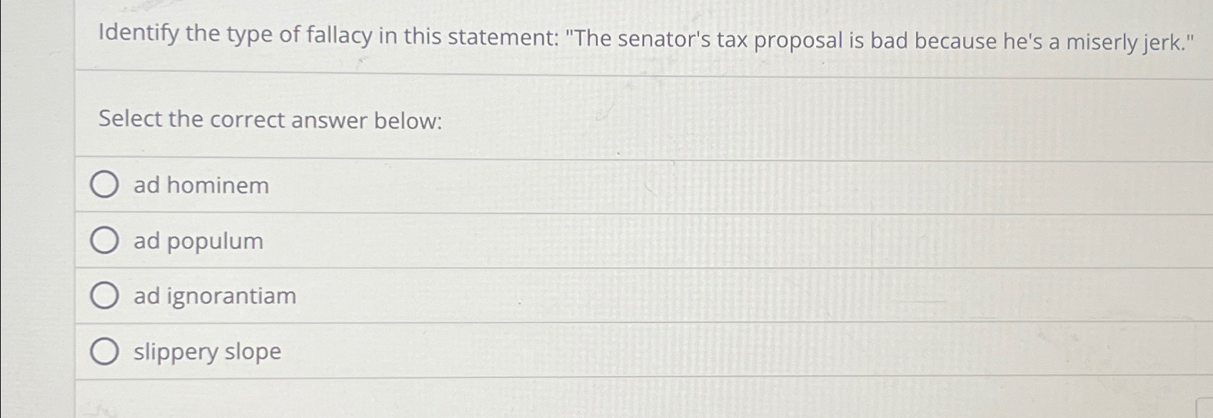 Solved Identify the type of fallacy in this statement: "The | Chegg.com