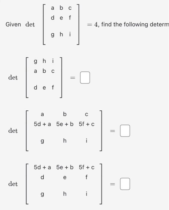 Solved If A And B Are 2×2 Matrices Det A 4 Det B −5 Then