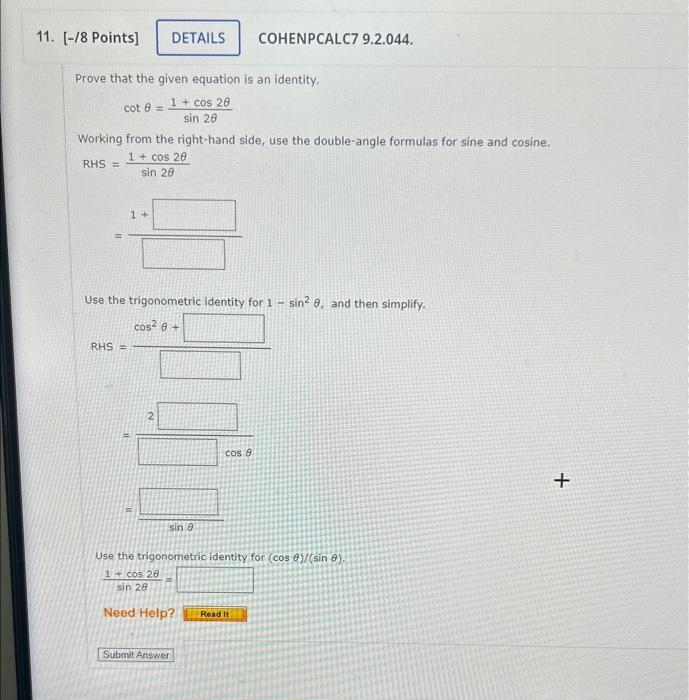 Solved Prove that the equation is an identity. cot2A+1=csc2A | Chegg.com
