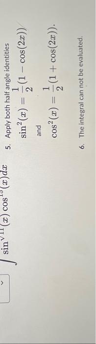 Solved 1. Save a factor of cos(x) and use cos2(x)=1−sin2(x) | Chegg.com