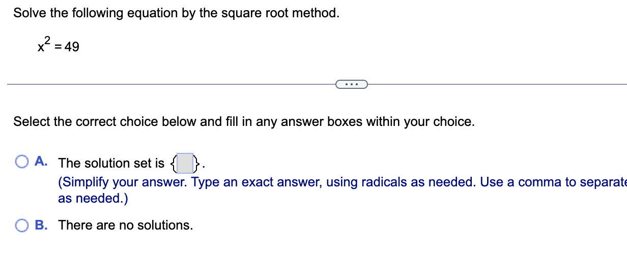 Solved Solve the following equation by the square root | Chegg.com