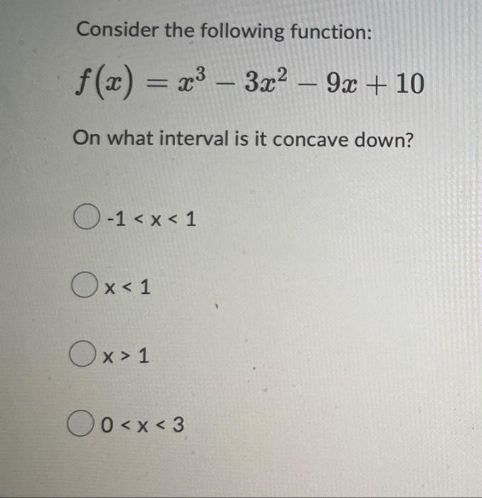 Solved Consider the following function: f(x) = x3 – 3x2 – 9x | Chegg.com