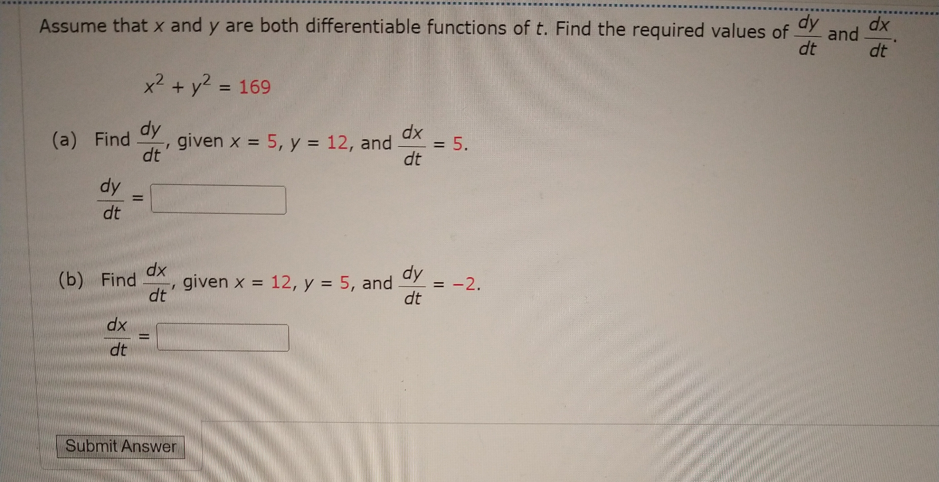 [Solved]: Assume that x and y are both differentiable functi
