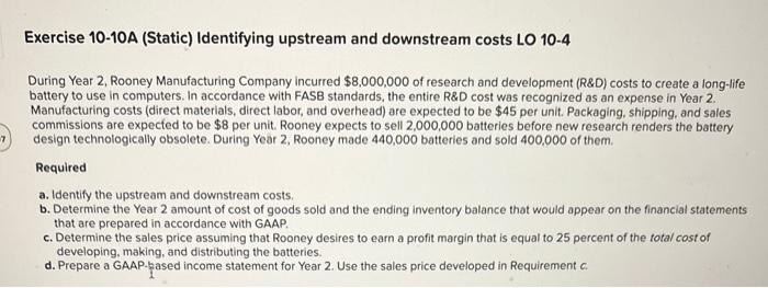 Solved Exercise 10-10A (Static) Identifying upstream and | Chegg.com