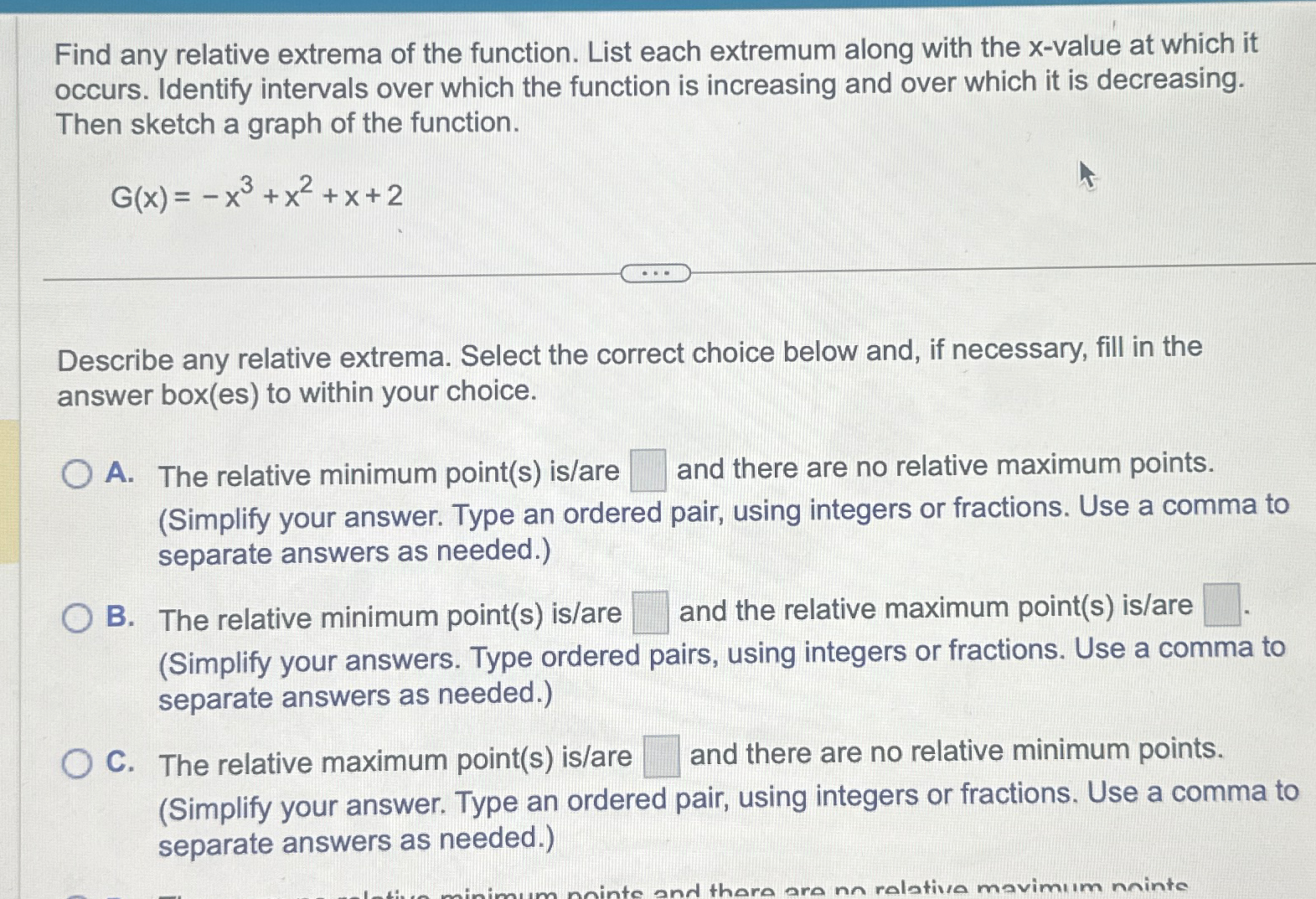 Solved Find any relative extrema of the function. List each | Chegg.com